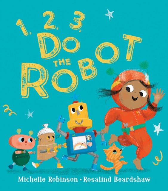 1, 2, 3, Do the Robot - Robinson Michelle | Książka w Empik