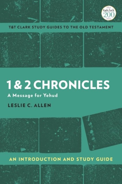1 & 2 Chronicles. An Introduction and Study Guide. A Message for Yehud ...