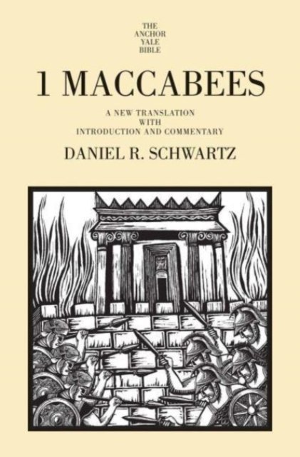1 Maccabees: A New Translation with Introduction and Commentary ...
