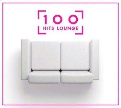 100 Hits Lounge - Various Artists | Muzyka Sklep EMPIK.COM
