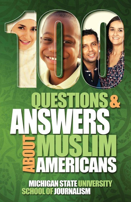 100 Questions and Answers About Muslim Americans with a Guide to ...