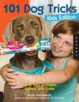 101 Dog Tricks, Kids Edition - Sundance Kyra | Książka w Empik