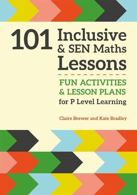 101 Inclusive and SEN Maths Lessons. Fun Activities and Lesson Plans ...