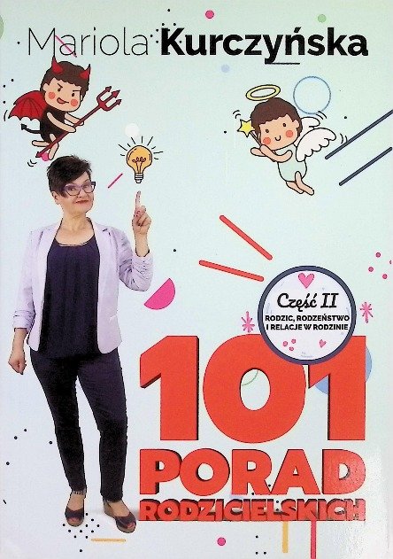 101 porad rodzicielskich - Kurczyńska Mariola | Książka w Empik