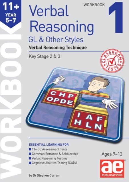11+ Verbal Reasoning Year 5-7 GL & Other Styles: Verbal Reasoning Technique. Workbook 1 - Dr ...