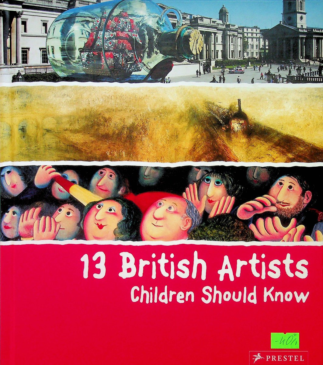 13 British Artists Children Should Know - W opisie | Książka w Empik