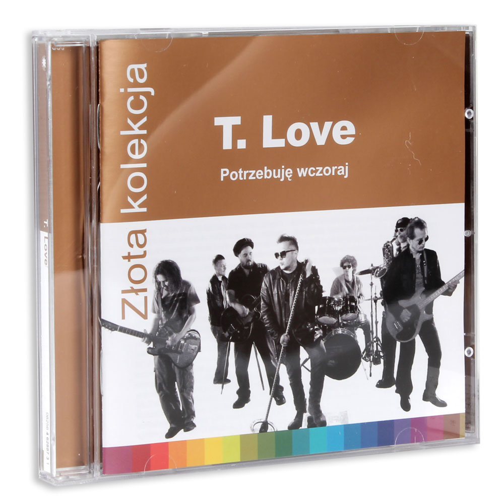 Złota kolekcja: Potrzebuję wczoraj - T.Love | Muzyka Sklep EMPIK.COM