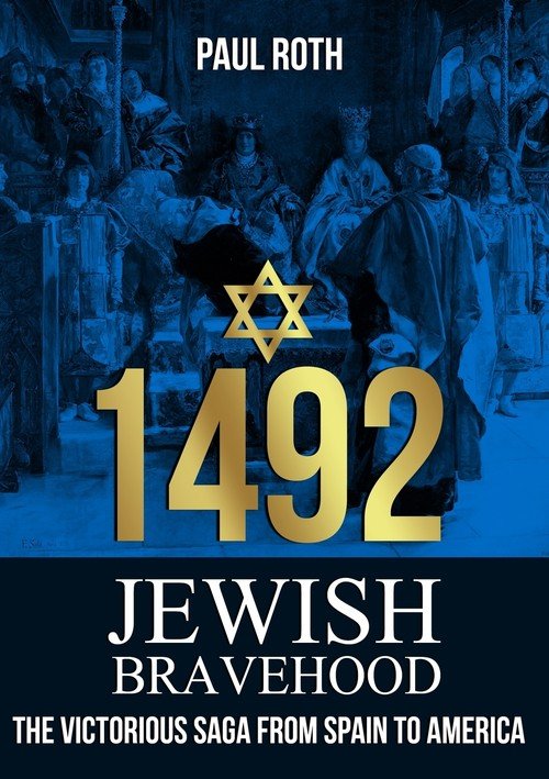 1492 Jewish Bravehood - Roth Paul | Książka w Empik