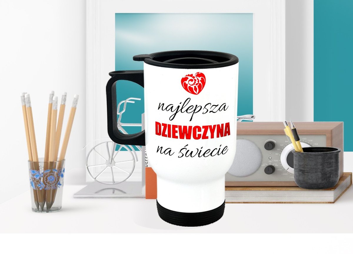 Kubek termiczny 321PREZENT Najlepsza Dziewczyna Na Świecie, biały, 450 ml - 321Prezent | Sklep ...
