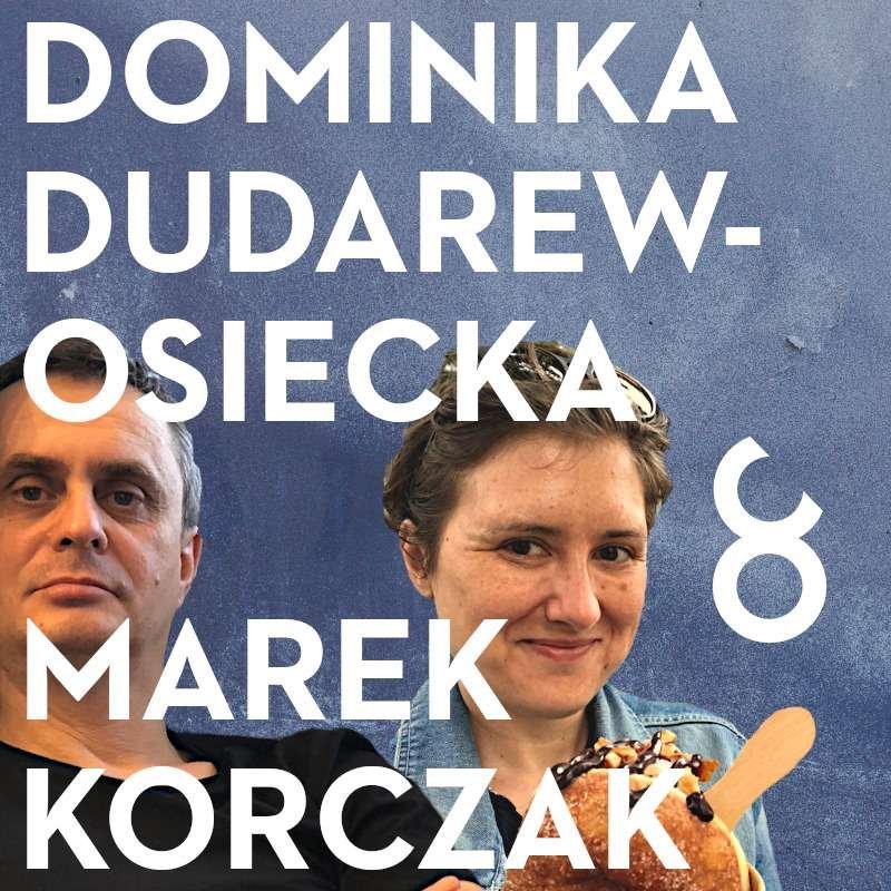 #16 Dominika Dudarew-Osiecka i Marek Korczak - 2020/2021 - Czarna Owca wśród podcastów - podcast ...