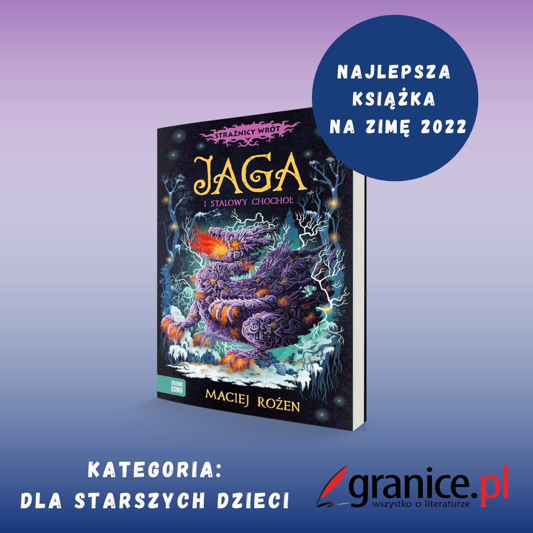 Jaga i stalowy chochoł. Strażnicy wrót. Tom 2 - Rożen Maciej | Książka ...