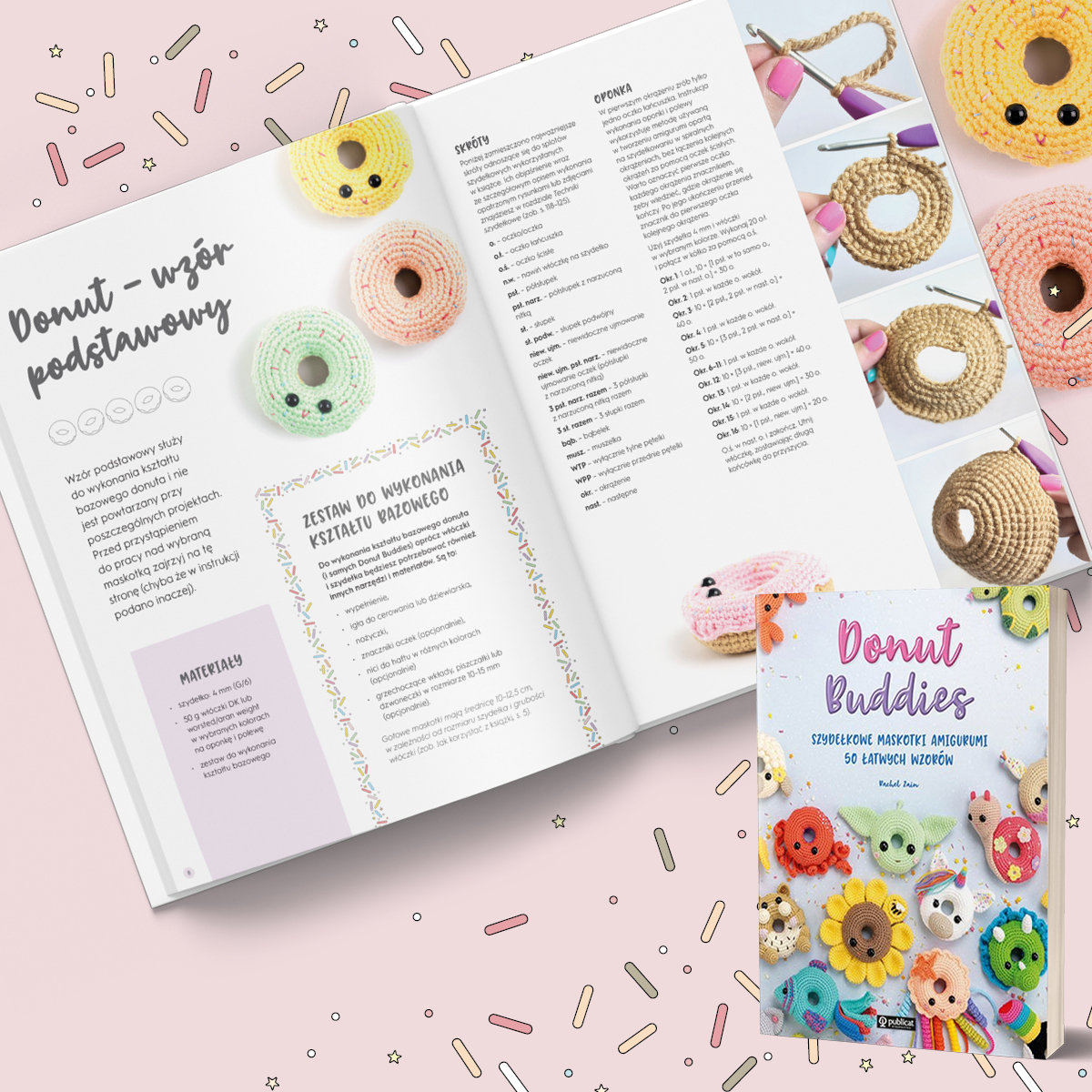 Donut Buddies. Szydełkowe maskotki amigurumi. 50 łatwych wzorów ...