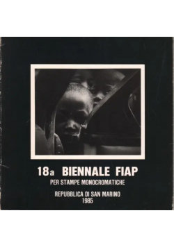18th Fiap Monochrome Print Biennial San Marino 1985 - Opracowanie zbiorowe | Książka w Empik