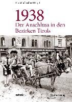 1938 - Der Anschluss in den Bezirken Tirols - Studienverlag Gmbh | Książka w Empik