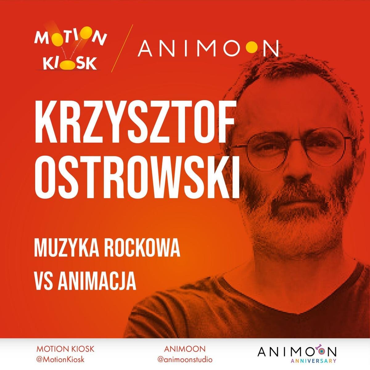 #2 Animoon Anniversary - Krzysztof Ostrowski - muzyka rockowa VS ...