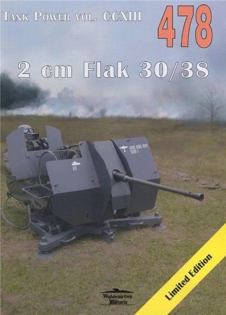 2 cm Flak 30/38 Tank Power vol CCXIII Nr 478 - Ledwoch Janusz | Książka ...