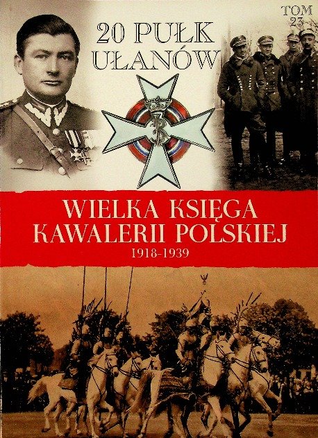 20 Pułk Ułanów - W opisie | Książka w Empik
