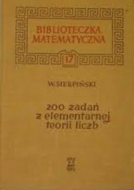 200 zadań z elementarnej teorii liczb - W opisie | Książka w Empik