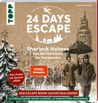 24 DAYS ESCAPE - Das Escape Room Adventskalenderbuch! Sherlock Holmes ...