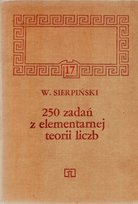 250 zadań z elementarnej teorii liczb - Opracowanie zbiorowe | Książka w Empik