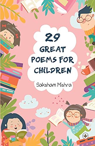29 Great Poems For Children - Saksham Mishra | Książka w Empik 29 Great Poems For Children - Saksham Mishra | Książka w Empik