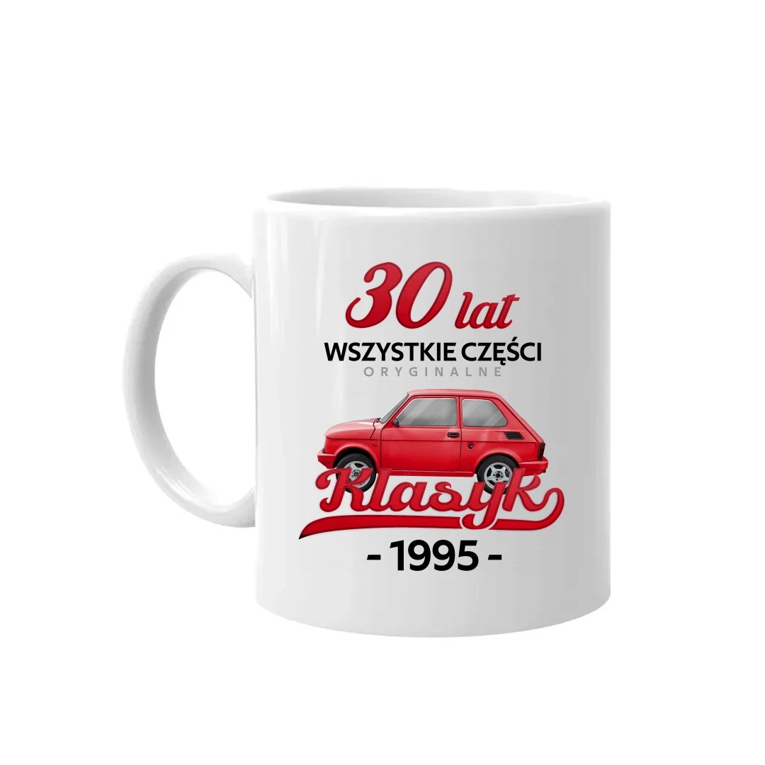 30 Lat Wszystkie części oryginalne Klasyk od 1995 - kubek na prezent na 30 urodziny - Koszulkowy ...