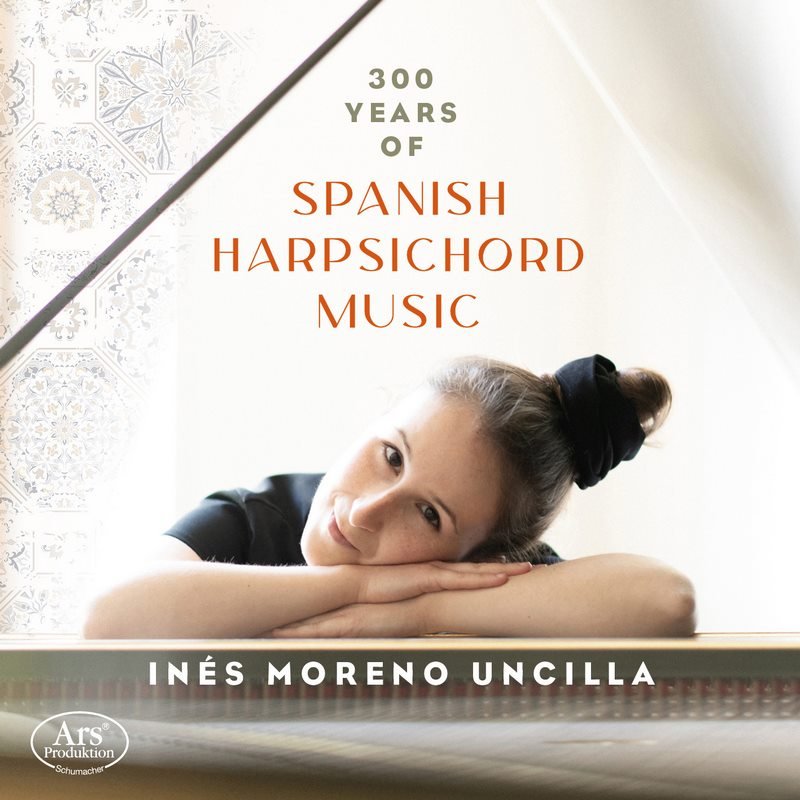 300 Years of Spanish Harpsichord Music - Ines Moreno Uncilla | Muzyka ...