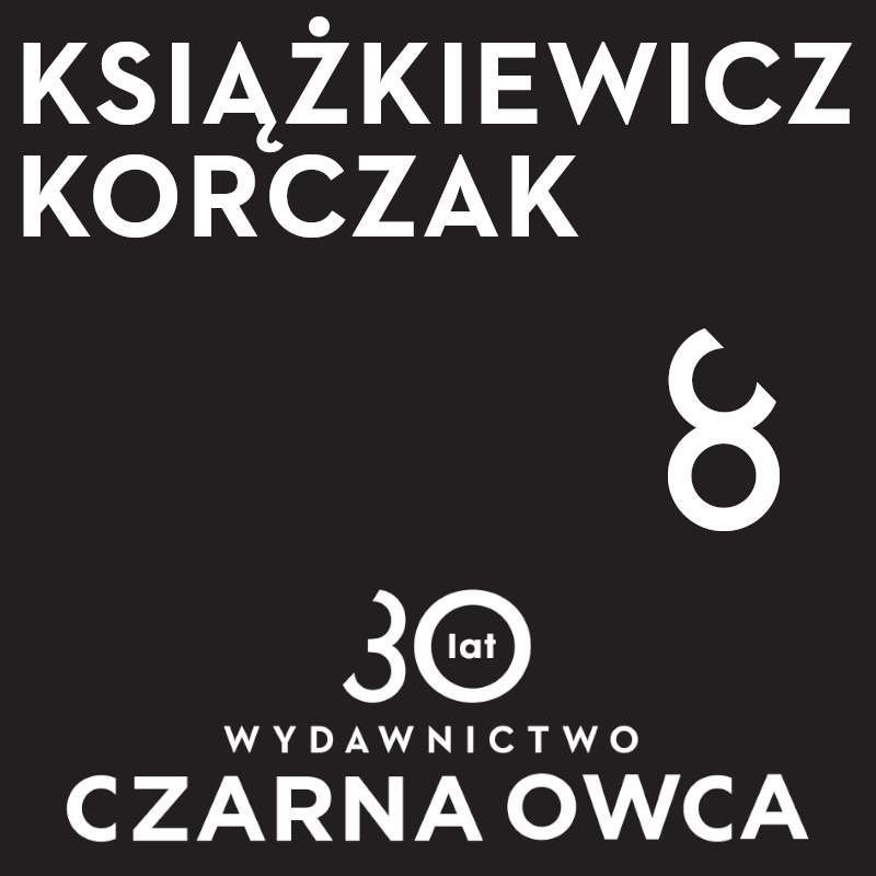 #35 Paweł Książkiewicz i Marek Korczak - 30 lat Czarnej Czarnej Owcy - Czarna Owca wśród ...