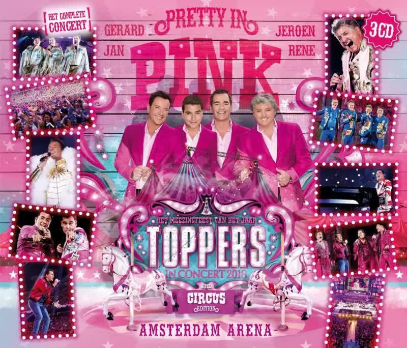 3CD Toppers: Toppers In Concert 2018 Pretty In Pink (The Circus Edition ...