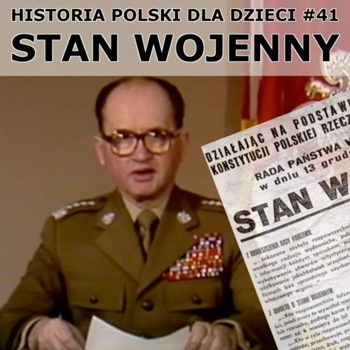 #41 Stan wojenny - Historia Polski dla dzieci - podcast - Borowski ...