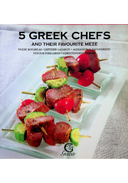 5 Greek Chefs and their Favourite Meze - Opracowanie zbiorowe | Książka ...