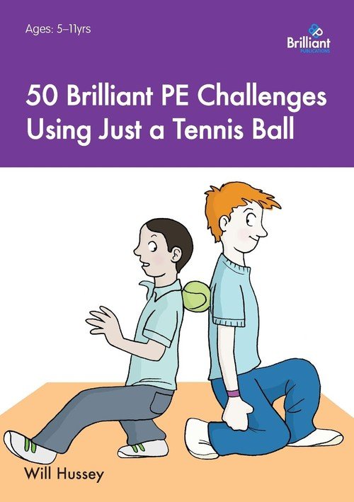 50 Brilliant PE Challenges Using Just a Tennis Ball - Hussey Will ...