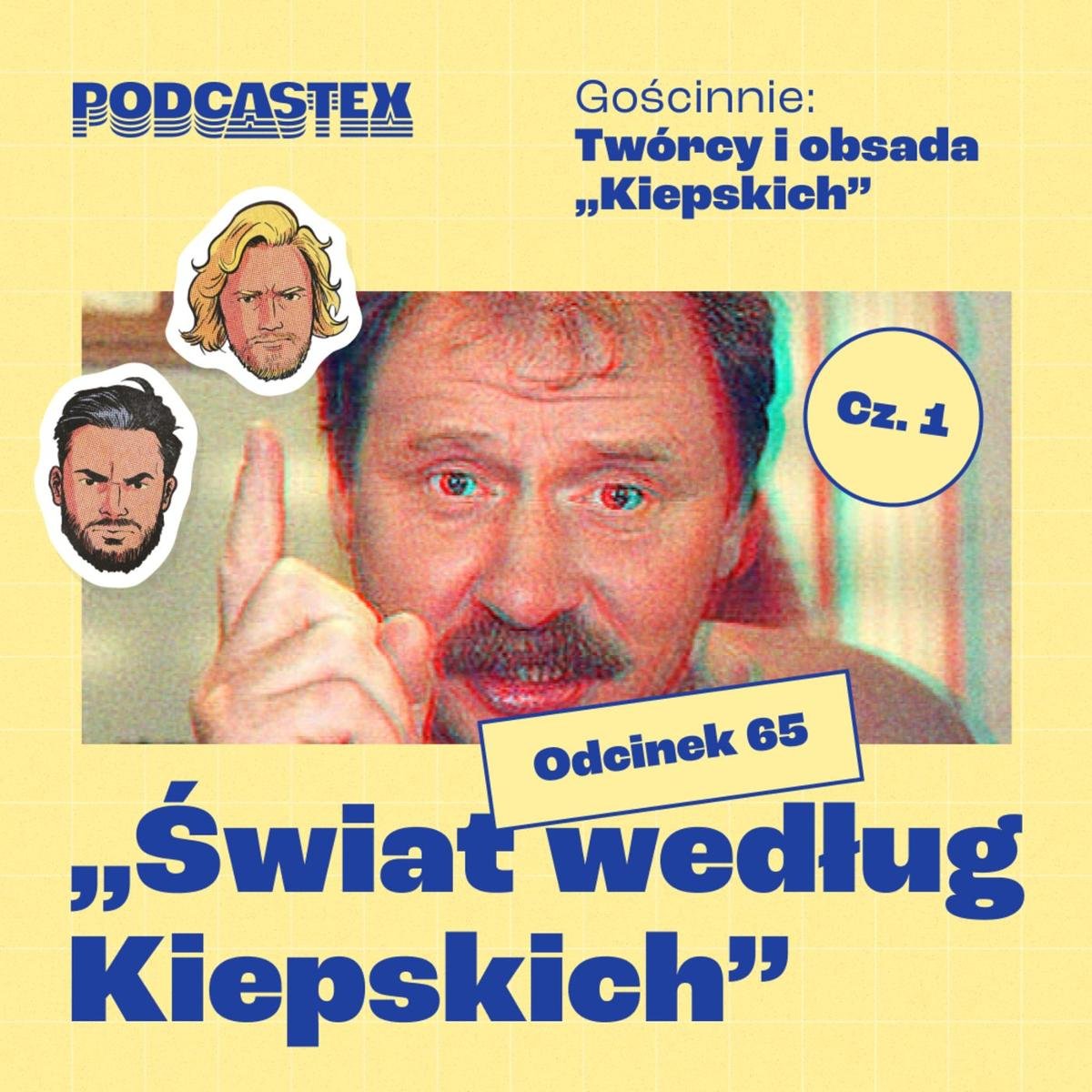#65 "Świat według Kiepskich" (gościnnie: Marzena Kipiel-Sztuka, Barbara ...