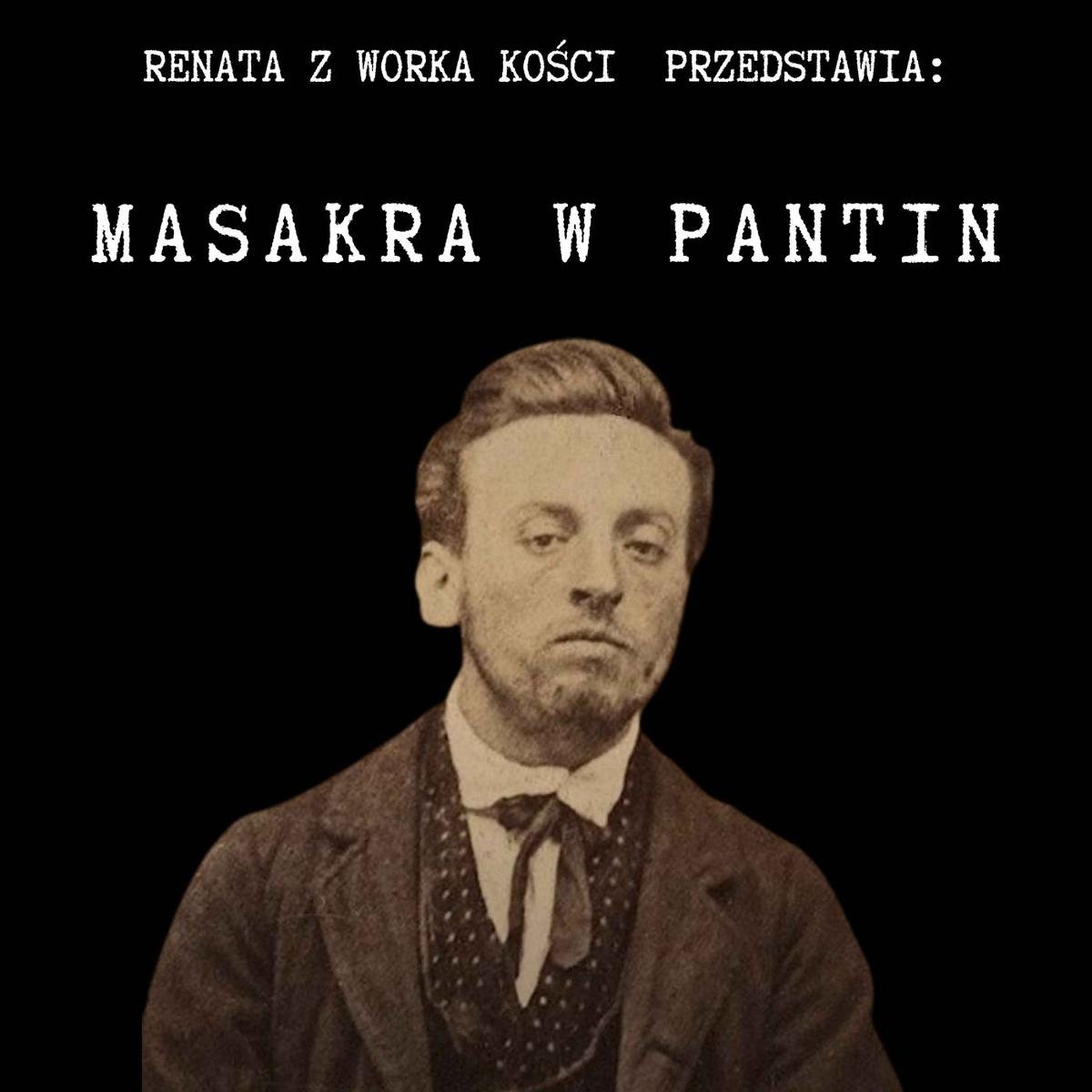#80 Masakra w Pantin. Wielokrotny morderca Jean-Baptiste Troppmann ...
