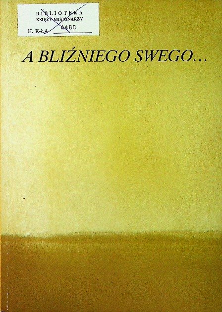 A bliźniego swego - W opisie | Książka w Empik