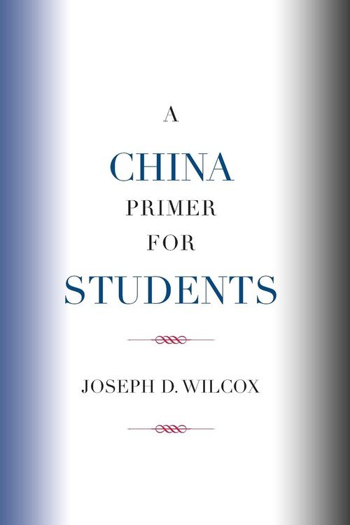 A China Primer for Students - Wilcox Joseph D. | Książka w Empik