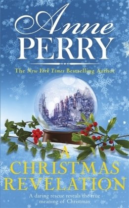 A Christmas Revelation (Christmas Novella 16) - Anne Perry | Książka w ...
