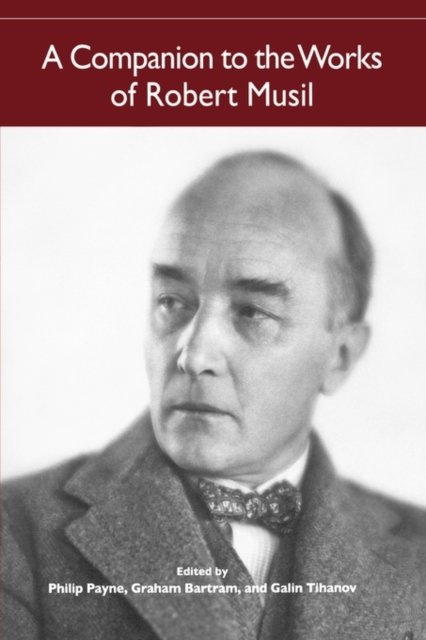 A Companion to the Works of Robert Musil - Opracowanie zbiorowe ...