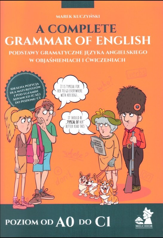 A Complete Grammar of English A0-C1 - Opracowanie zbiorowe | Książka w ...