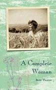 A Complete Woman - Thomas Betty | Książka w Empik