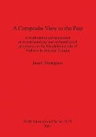 A Composite View to the Past - Thompson Jason | Książka w Empik