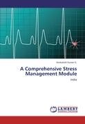 A Comprehensive Stress Management Module - Venkatesh Kumar G. | Książka ...