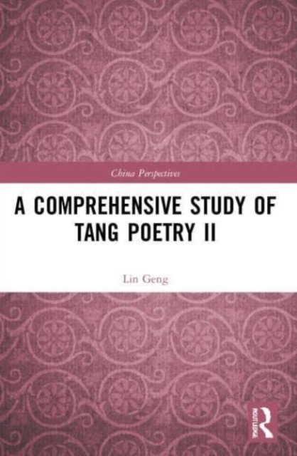 A Comprehensive Study of Tang Poetry II - Geng Lin | Książka w Empik
