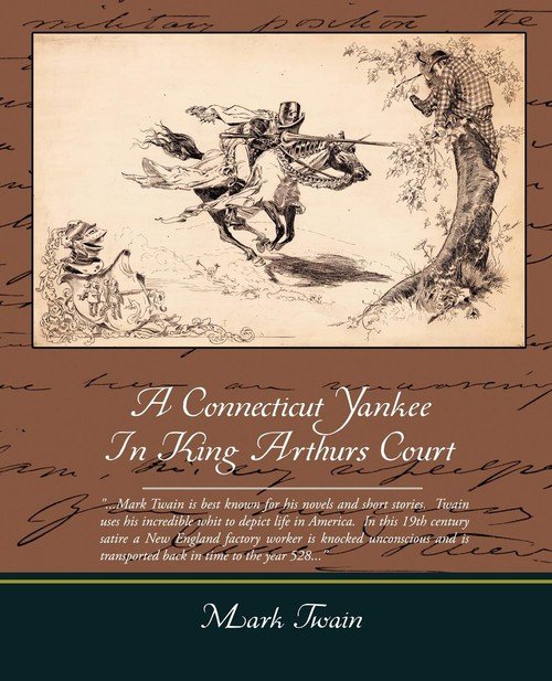 A Connecticut Yankee In King Arthurs Court - Twain Mark | Książka w Empik