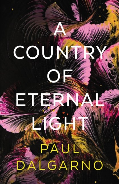A Country of Eternal Light - Paul Dalgarno | Książka w Empik