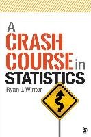 A Crash Course in Statistics - Winter Ryan J. | Książka w Empik