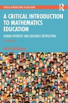 A Critical Introduction to Mathematics Education: Human Diversity and ...