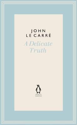 A Delicate Truth - Le Carre John | Książka w Empik