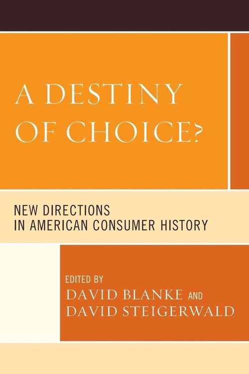A Destiny of Choice? - Rowman & Littlefield Publishing Group Inc ...