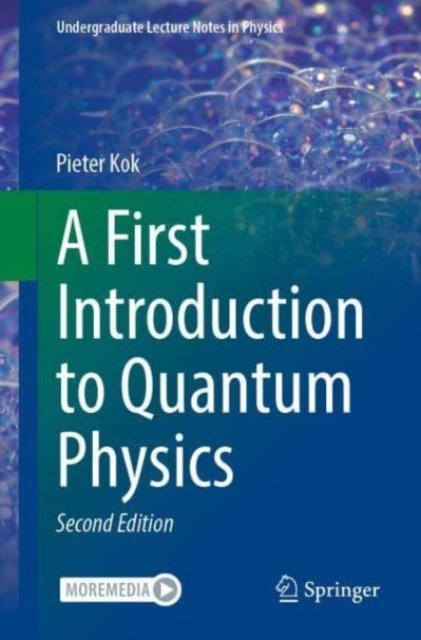 A First Introduction to Quantum Physics - Springer International ...